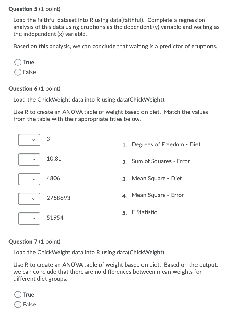 Question 1 (1 point) Load the ChickWeight dataset | Chegg.com