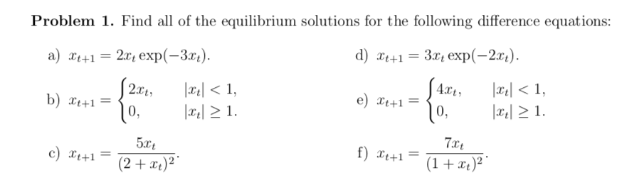 Solved Problem 1. Find all of the equilibrium solutions for | Chegg.com