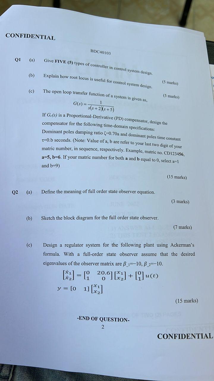 Solved CONFIDENTIAL Q1 (a) (b) (c) Q2 (a) (b) (c) BDC40103 | Chegg.com