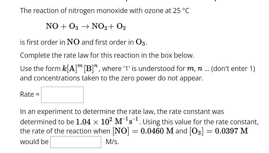 Solved The reaction of nitrogen monoxide with ozone at 25∘C | Chegg.com
