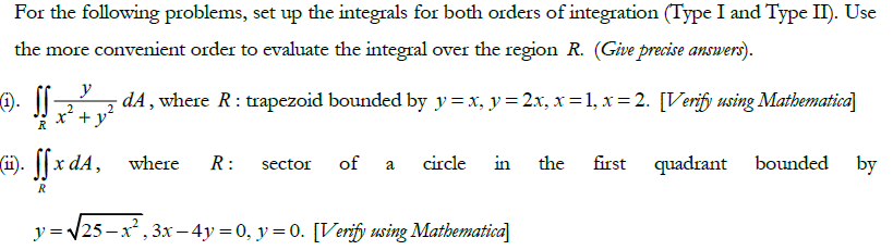 Solved For the following problems, set up the integrals for | Chegg.com