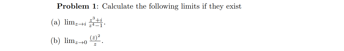 Solved Problem 1: Calculate the following limits if they | Chegg.com
