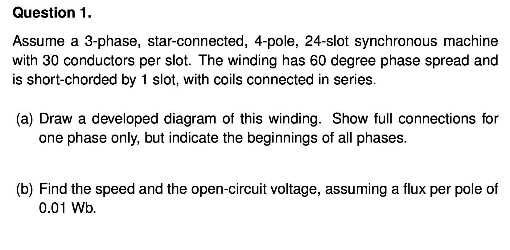 Solved Question 1. Assume a 3-phase, star-connected, 4-pole, | Chegg.com