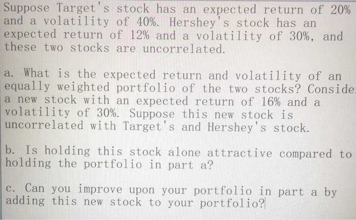 Solved Suppose Target's stock has an expected return of 20% | Chegg.com
