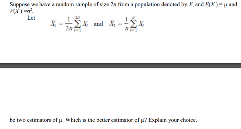 Solved Suppose we have a random sample of size 2n from a | Chegg.com