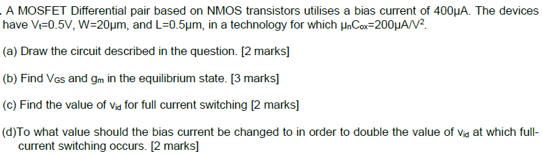 Solved A MOSFET Differential pair based on NMOS transistors | Chegg.com