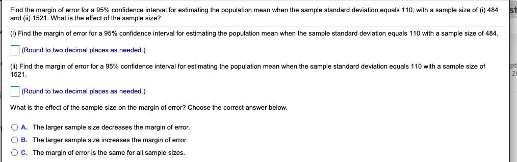 Solved Find the margin of error for a 95% confidence | Chegg.com