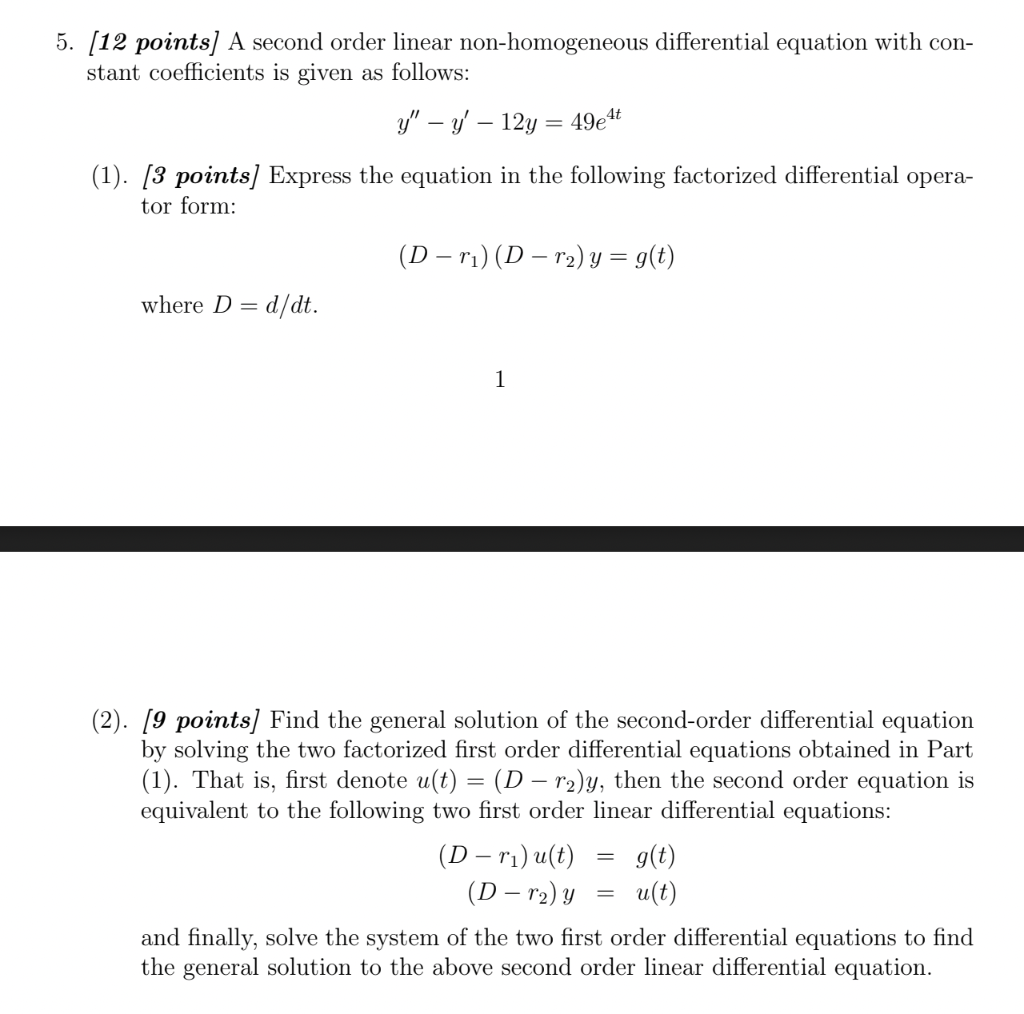 Solved [12 points] A second order linear non-homogeneous | Chegg.com