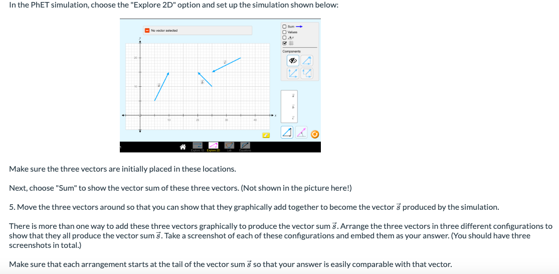 Solved In the PhET simulation, choose the "Explore 2D" | Chegg.com