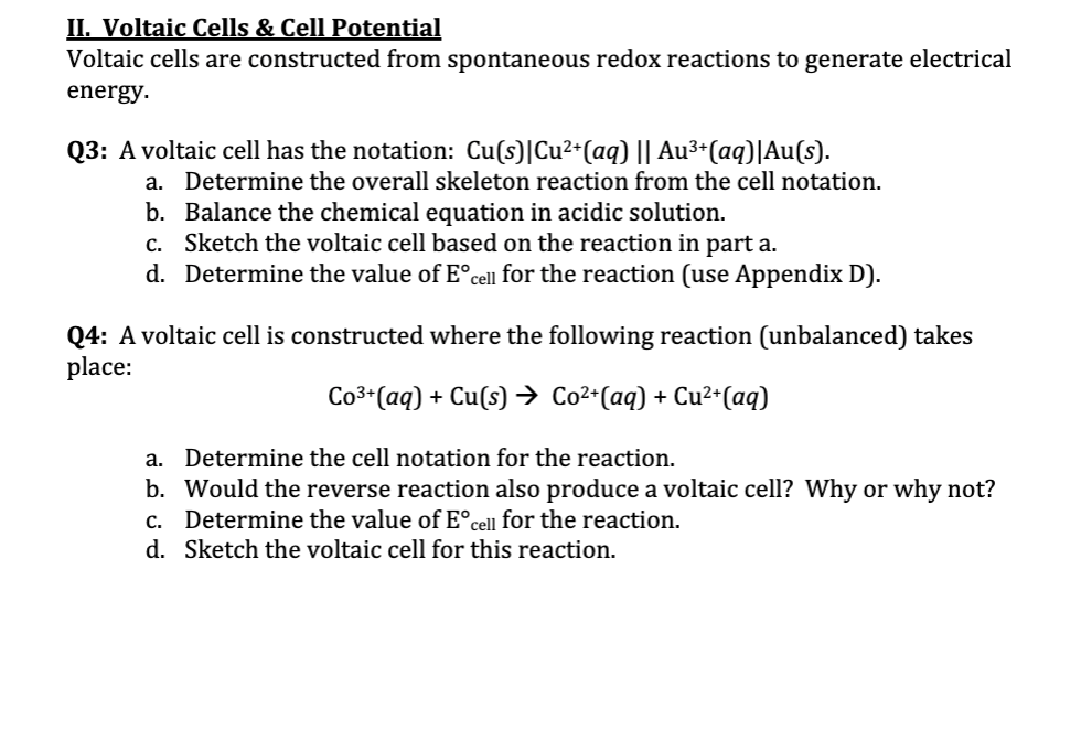 Solved 11 Voltaic Cells And Cell Potential Voltaic Cells Are