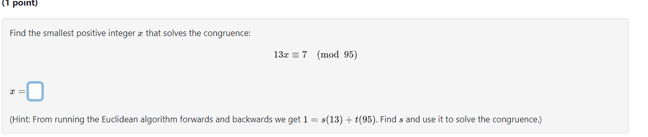 Solved Find the SMALLEST positive integer solution to the | Chegg.com