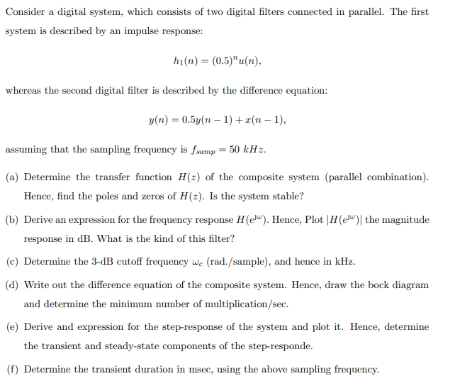 Solved Consider a digital system, which consists of two | Chegg.com