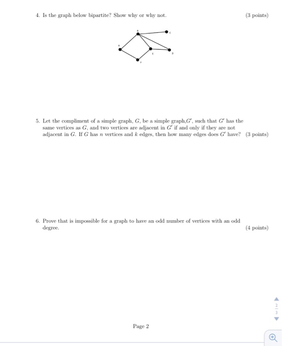 Solved 4. Is the graph below bipartite? Show why or why not. | Chegg.com