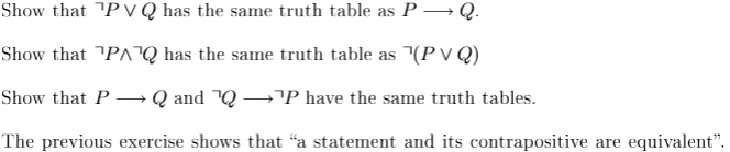 Solved Show that PVQ has the same truth table as P - Q. Show | Chegg.com