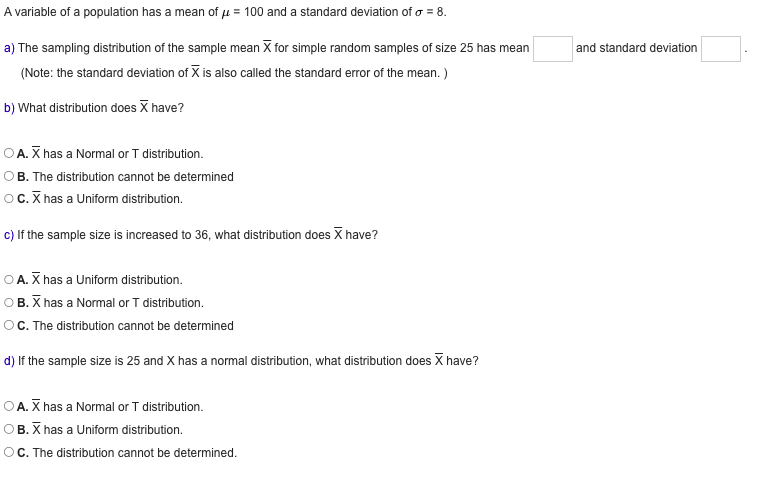 Solved A Variable Of A Population Has A Mean Of μ 100 And A