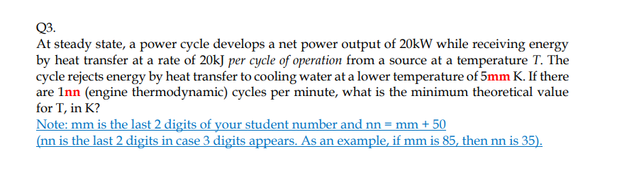 Solved Q3. At steady state, a power cycle develops a net | Chegg.com