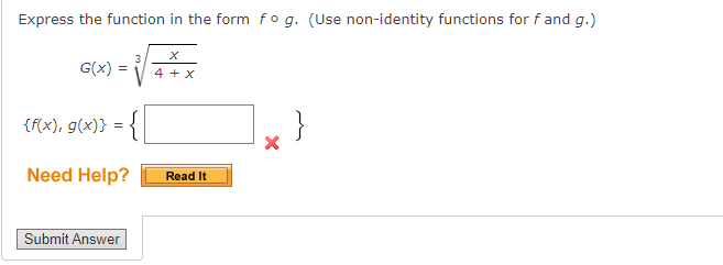 Solved Express the function in the form f∘g. (Use | Chegg.com