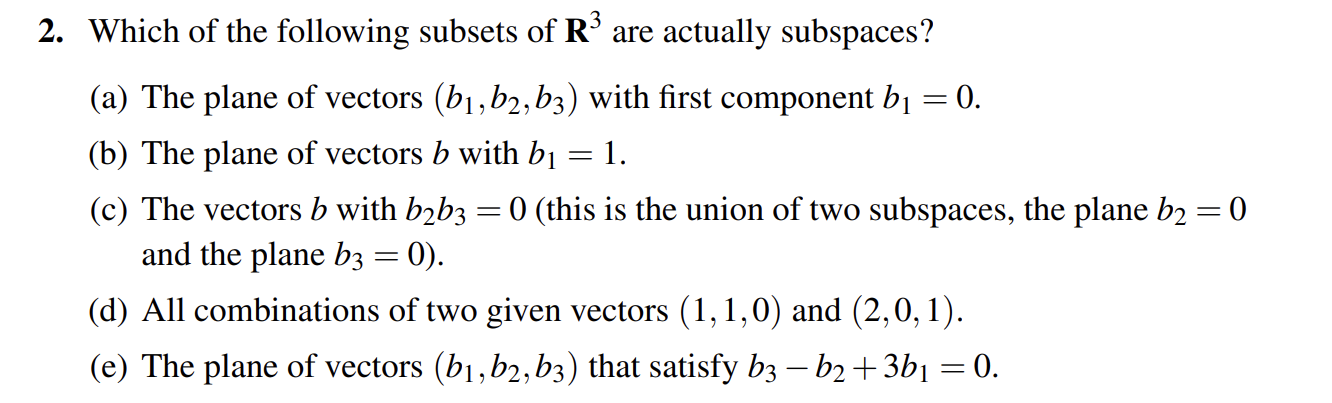 Solved 2. Which of the following subsets of R3 are actually | Chegg.com