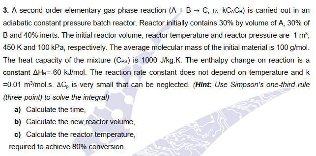 Solved 3. A second order elementary gas phase reaction | Chegg.com