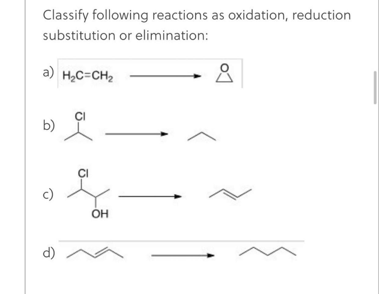 Solved Classify following reactions as oxidation, reduction | Chegg.com