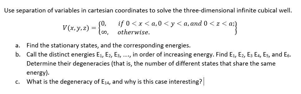 Solved Use separation of variables in cartesian coordinates | Chegg.com