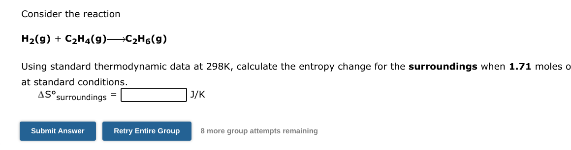 Solved Consider the reaction H2( g)+C2H4( g) C2H6( g) Using | Chegg.com