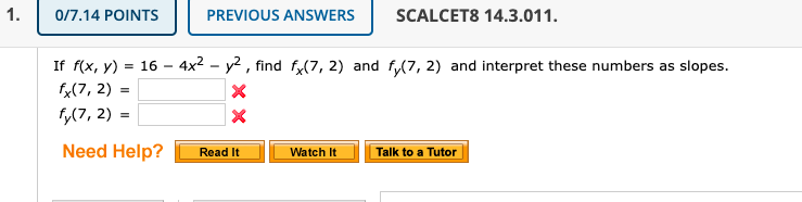 Solved 0/7.14 POINTS PREVIOUS ANSWERS SCALCET8 14.3.011. If | Chegg.com