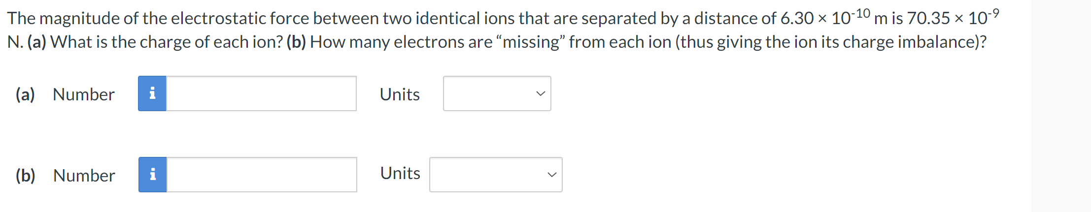 Solved The magnitude of the electrostatic force between two | Chegg.com