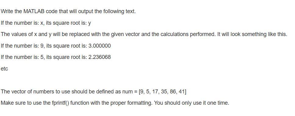 Solved Write the MATLAB code that will output the following | Chegg.com