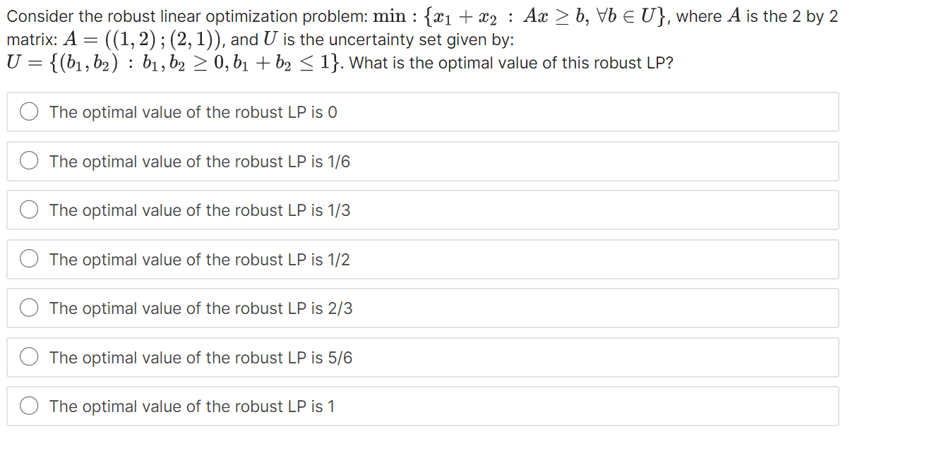 Solved Consider The Robust Linear Optimization Problem