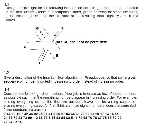 Solved 1.1 Design a traffic light for the following | Chegg.com