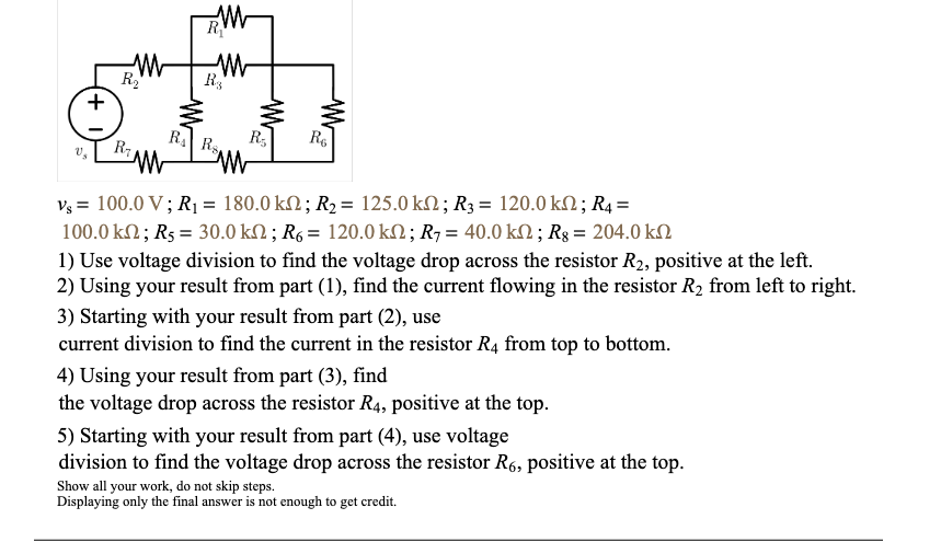 Solved 1)Use vоltage division to find the vоltage drop | Chegg.com