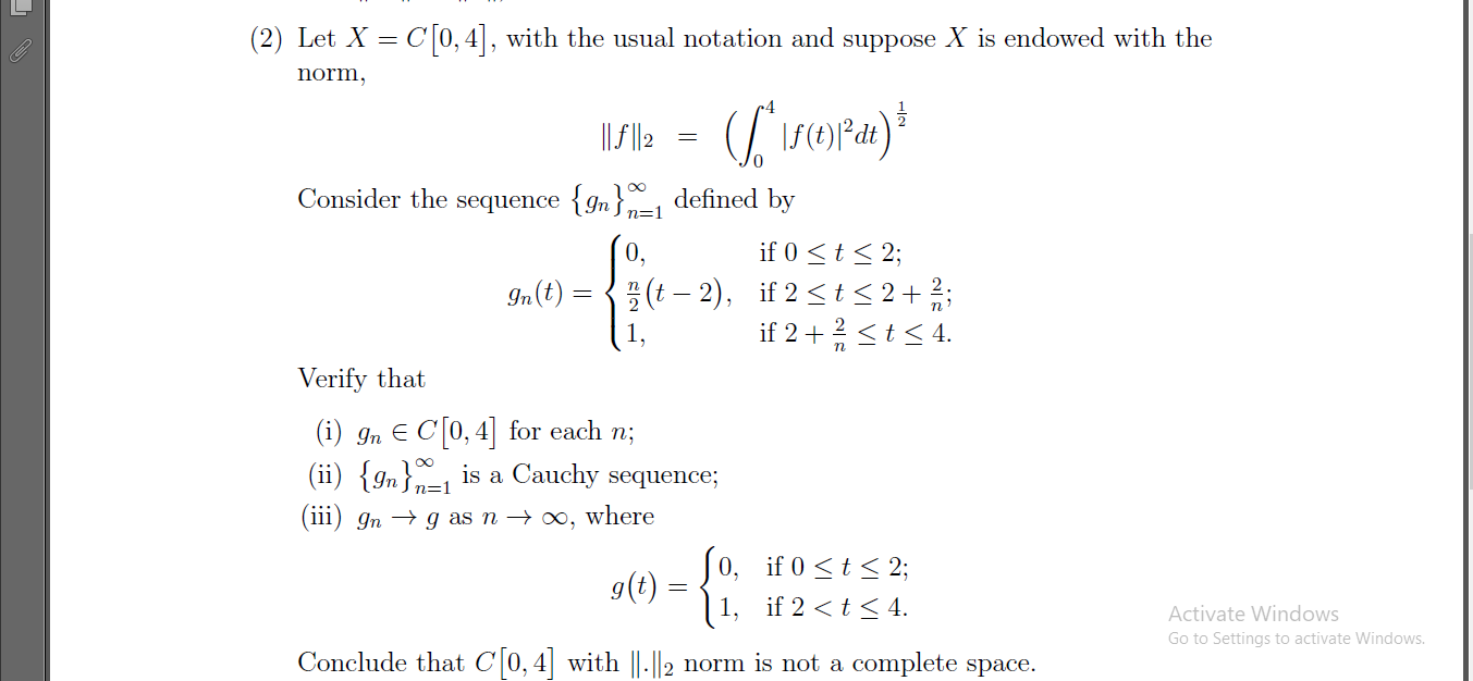(2) Let X=C[0,4], with the usual notation and suppose | Chegg.com