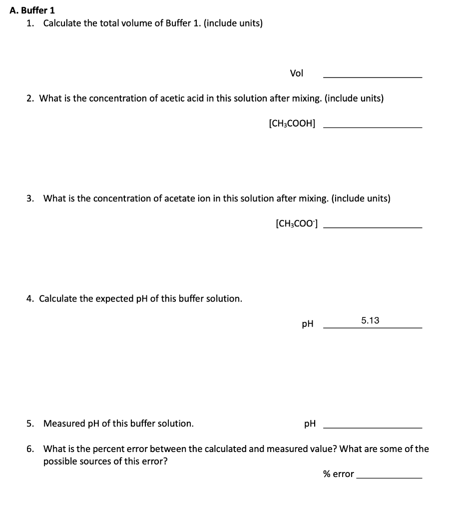 Solved A. Buffer 1 1. Calculate the total volume of Buffer | Chegg.com
