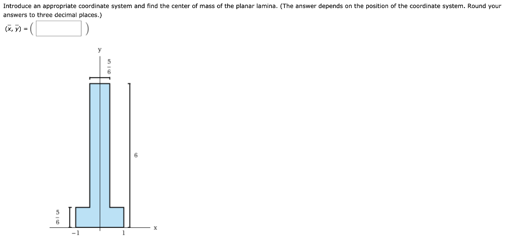 Solved Introduce an appropriate coordinate system and find | Chegg.com