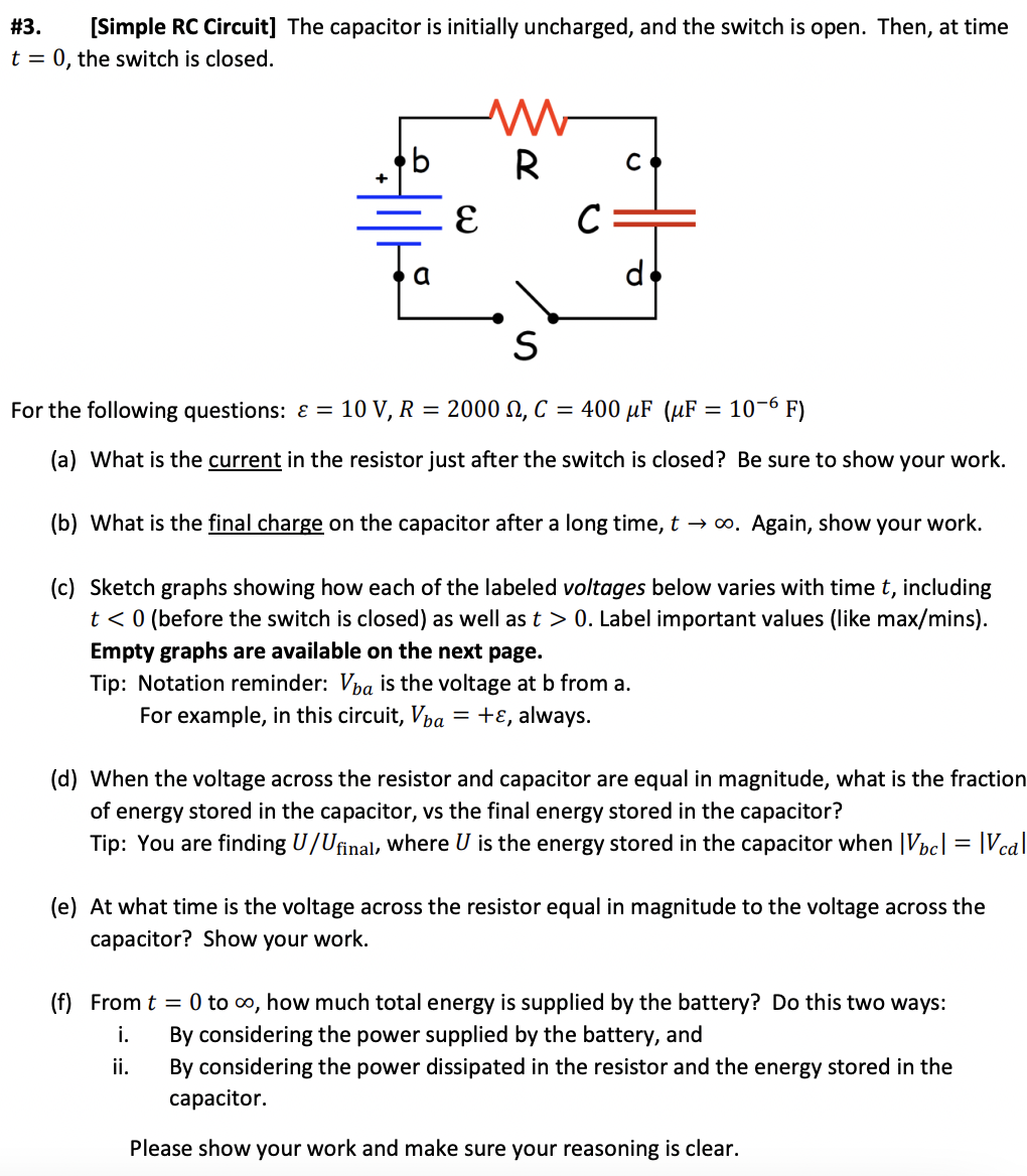Solved \#3. [Simple RC Circuit] The capacitor is initially | Chegg.com