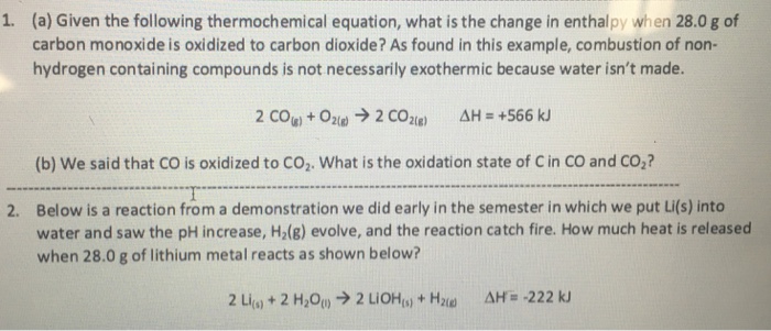 Solved 1. (a) Given the following thermochemical equation, | Chegg.com