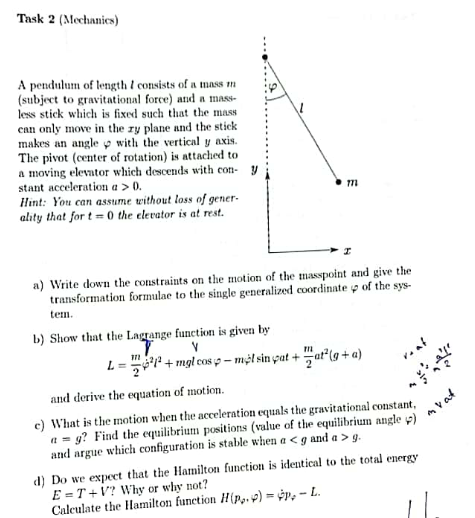 Solved Task 2 (Mechanics) A pendulum of length consists of a | Chegg.com