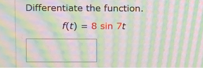 Solved Differentiate the function. 9cos(t Differentiate | Chegg.com