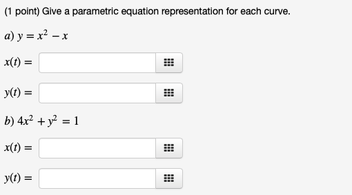 Solved (1 point) Give a parameterization for the semicircle | Chegg.com