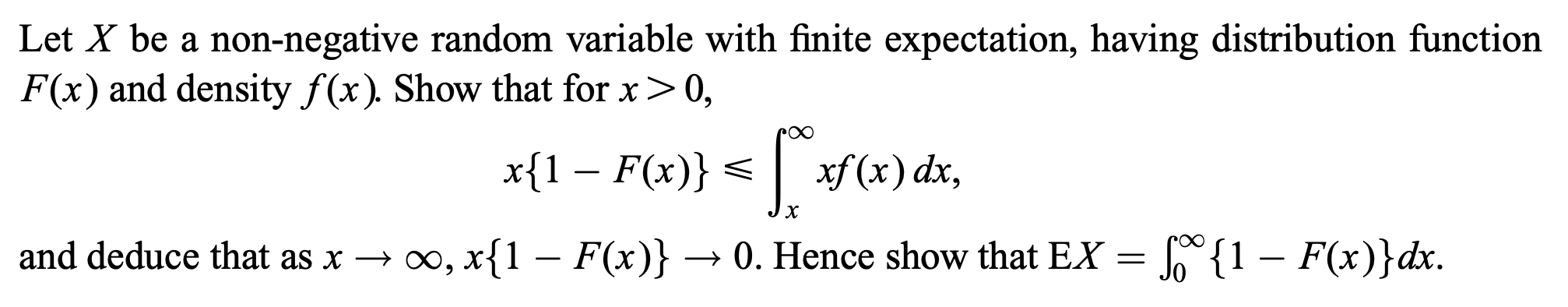 Solved Let X be a non-negative random variable with finite | Chegg.com