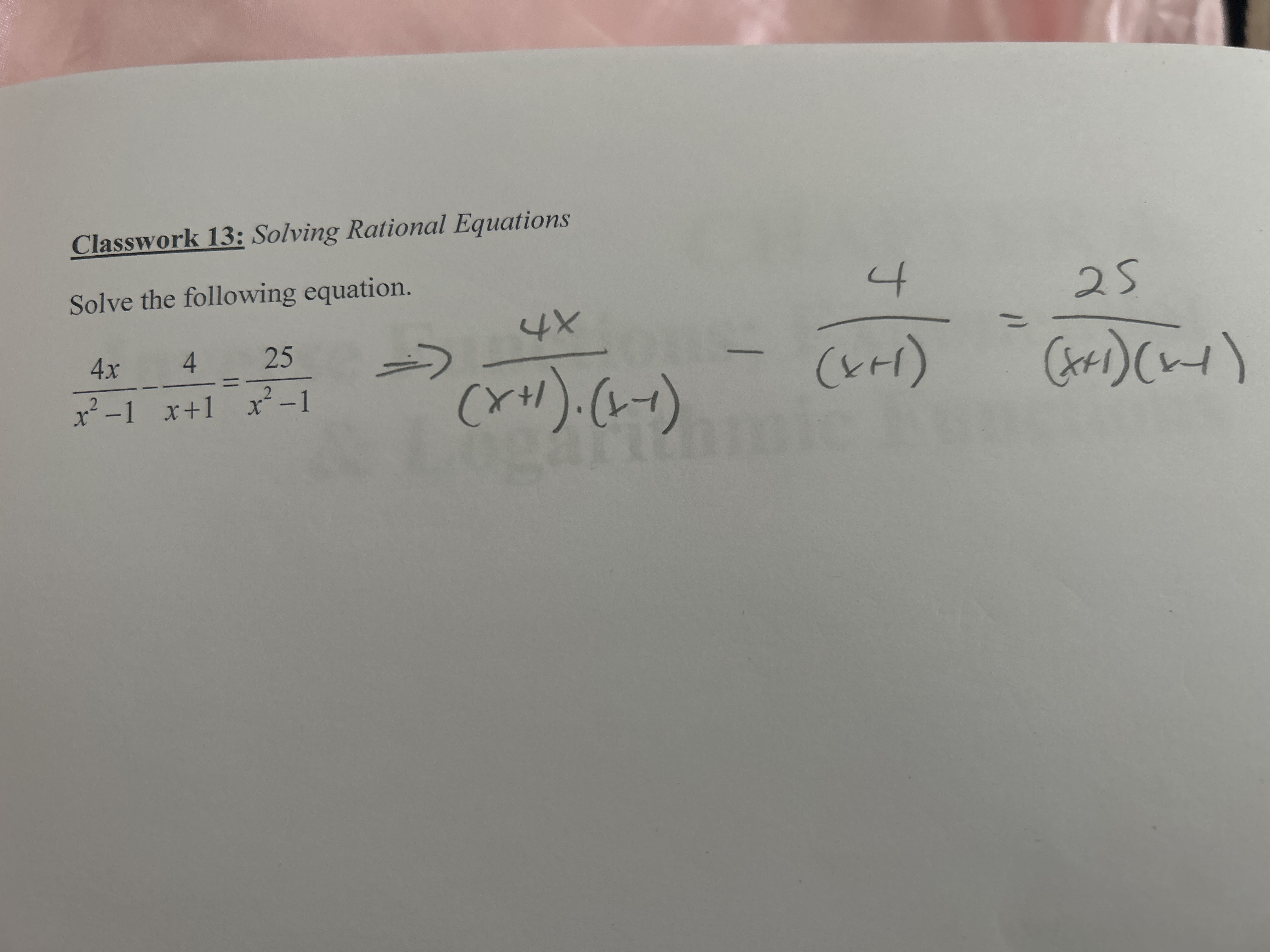 Solved Classwork 13: Solving Rational Equations Solve the | Chegg.com