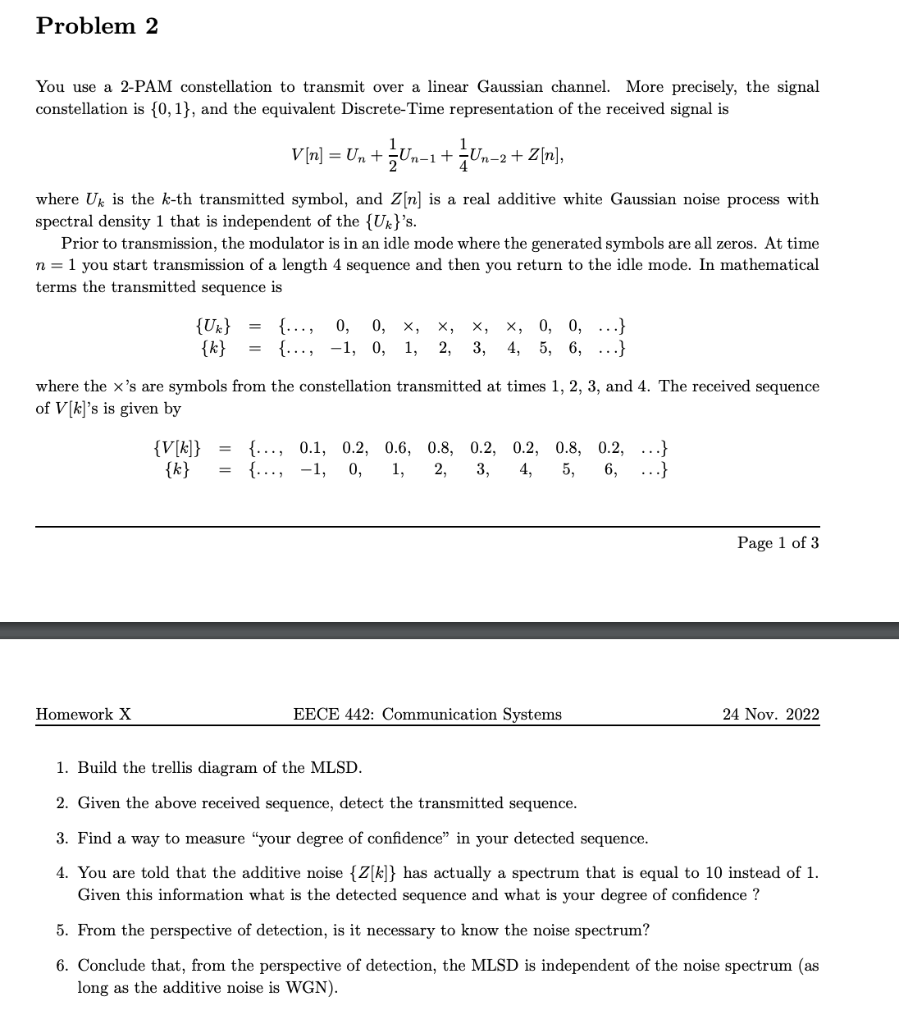 You use a 2-PAM constellation to transmit over a | Chegg.com