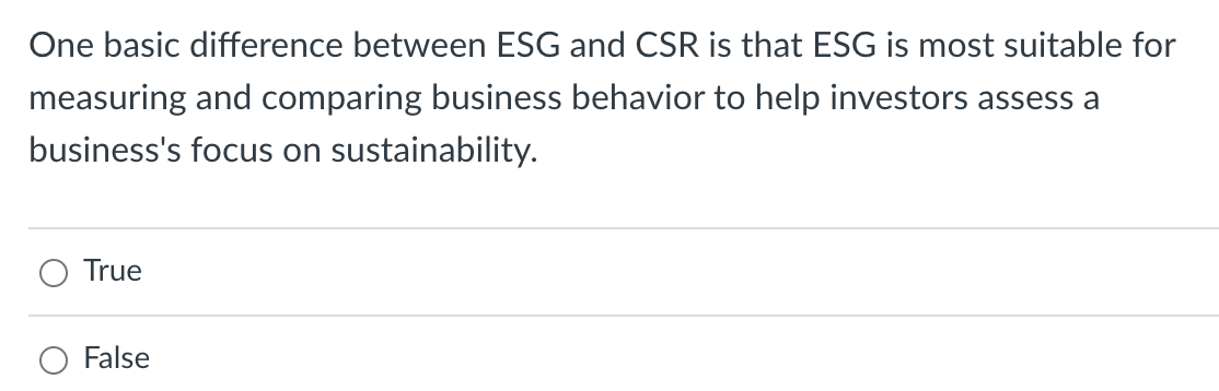 Solved One basic difference between ESG and CSR is that ESG | Chegg.com