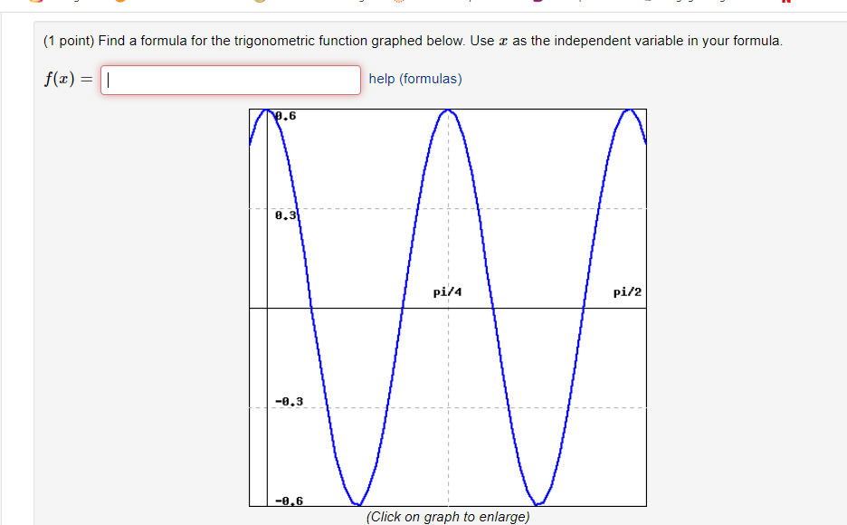 Solved (1 point) Find a formula for the trigonometric | Chegg.com