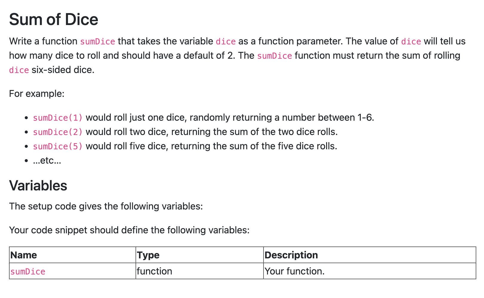 Solved Sum Of Dice Write A Function Sumdice That Takes The