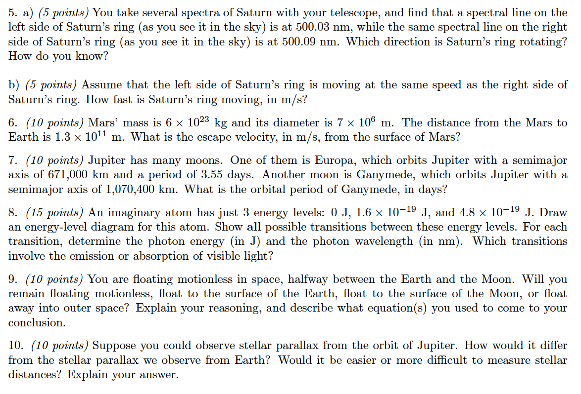 Solved 5. a) (5 points) You take several spectra of Saturn | Chegg.com