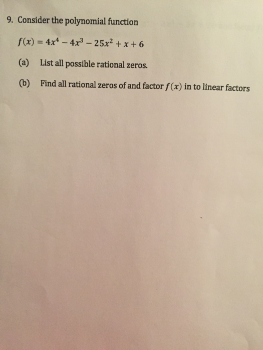 Solved Consider the polynomial function f(x) = 4x^4 - 4x^3 | Chegg.com