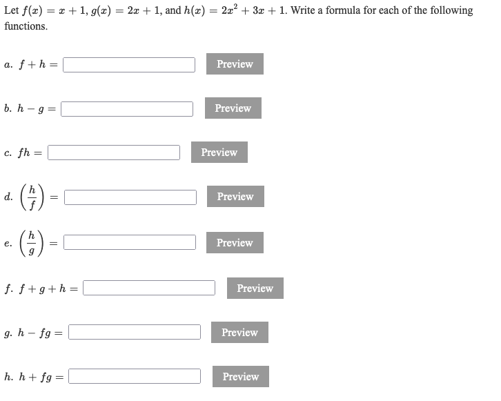 Solved = Let f(x) = x +1, g(x) = 2x + 1, and h(x) = 2x2 + 3x | Chegg.com