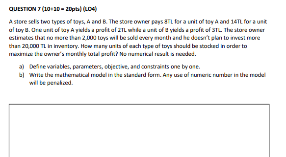 Solved QUESTION 7 (10+10 = 20pts) (LO4) A store sells two | Chegg.com